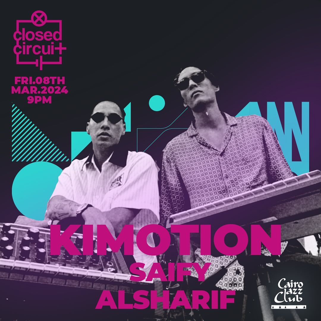Kimotion, Saify & Al-Sharif