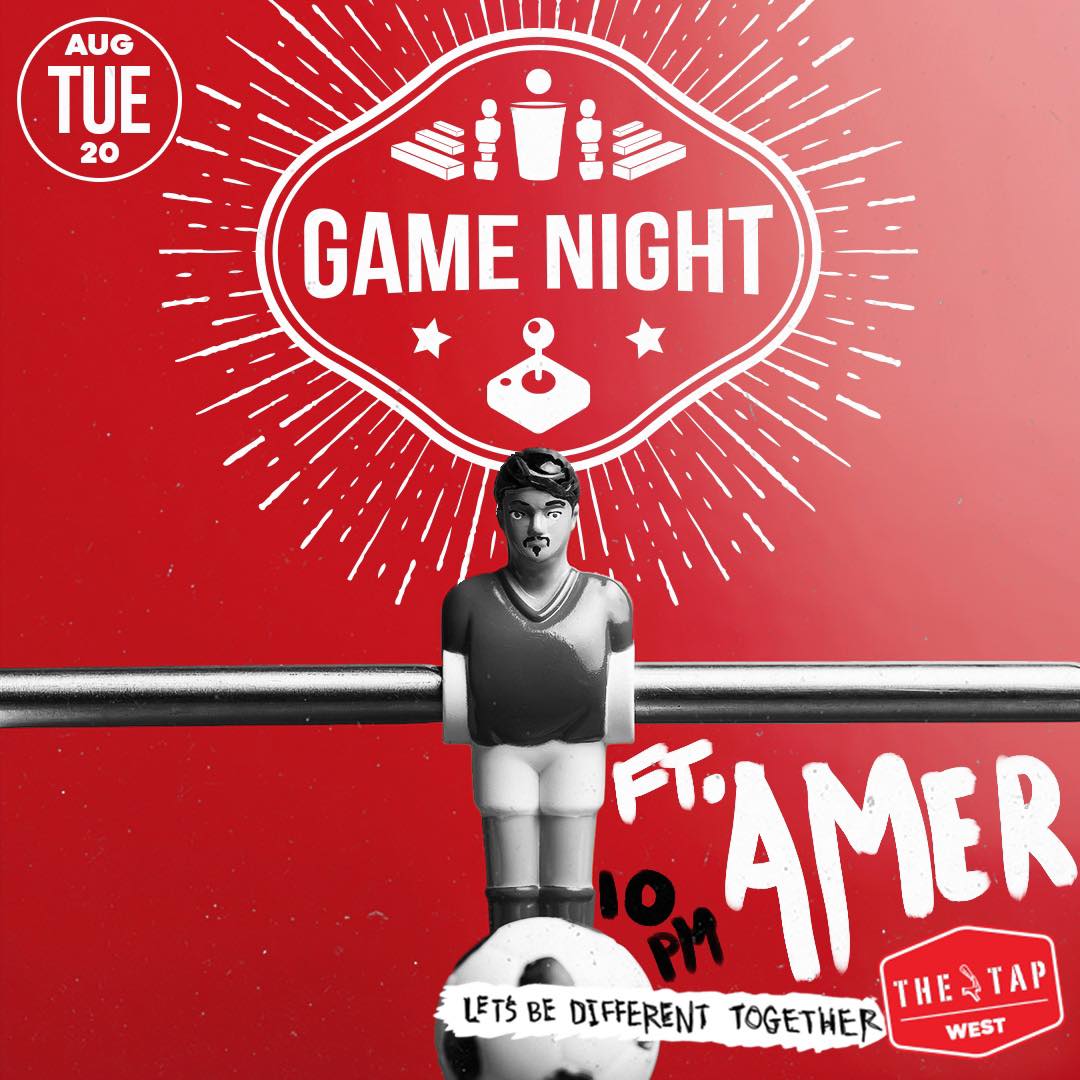 'Game Night' ft. Amer