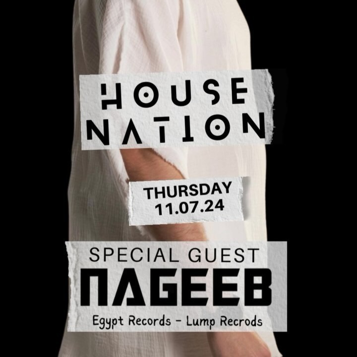 'House Nation' ft. Nageeb