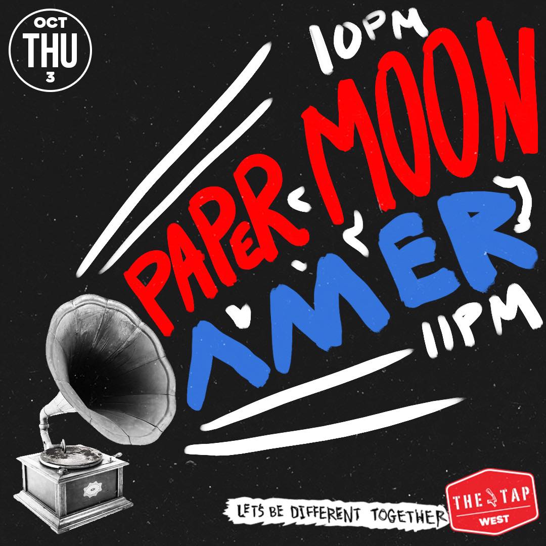 Paper Moon & Amer