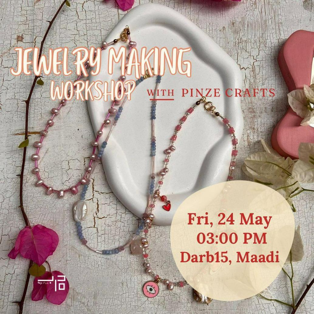 'Jewelry Making' Workshop