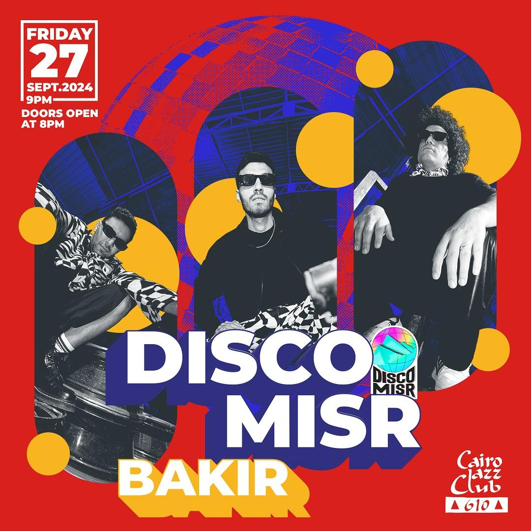 Disco Misr & Bakir
