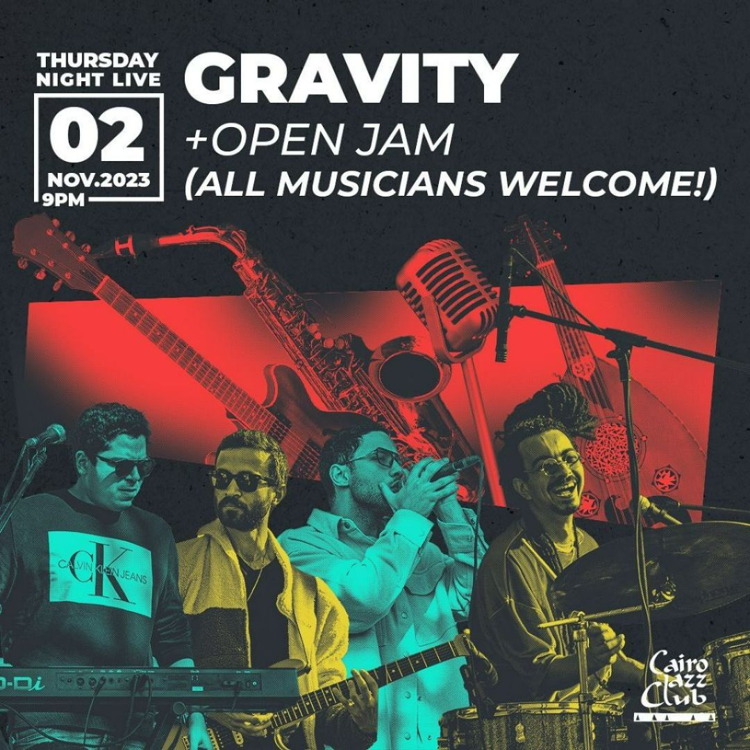 Gravity Band + Open Jam