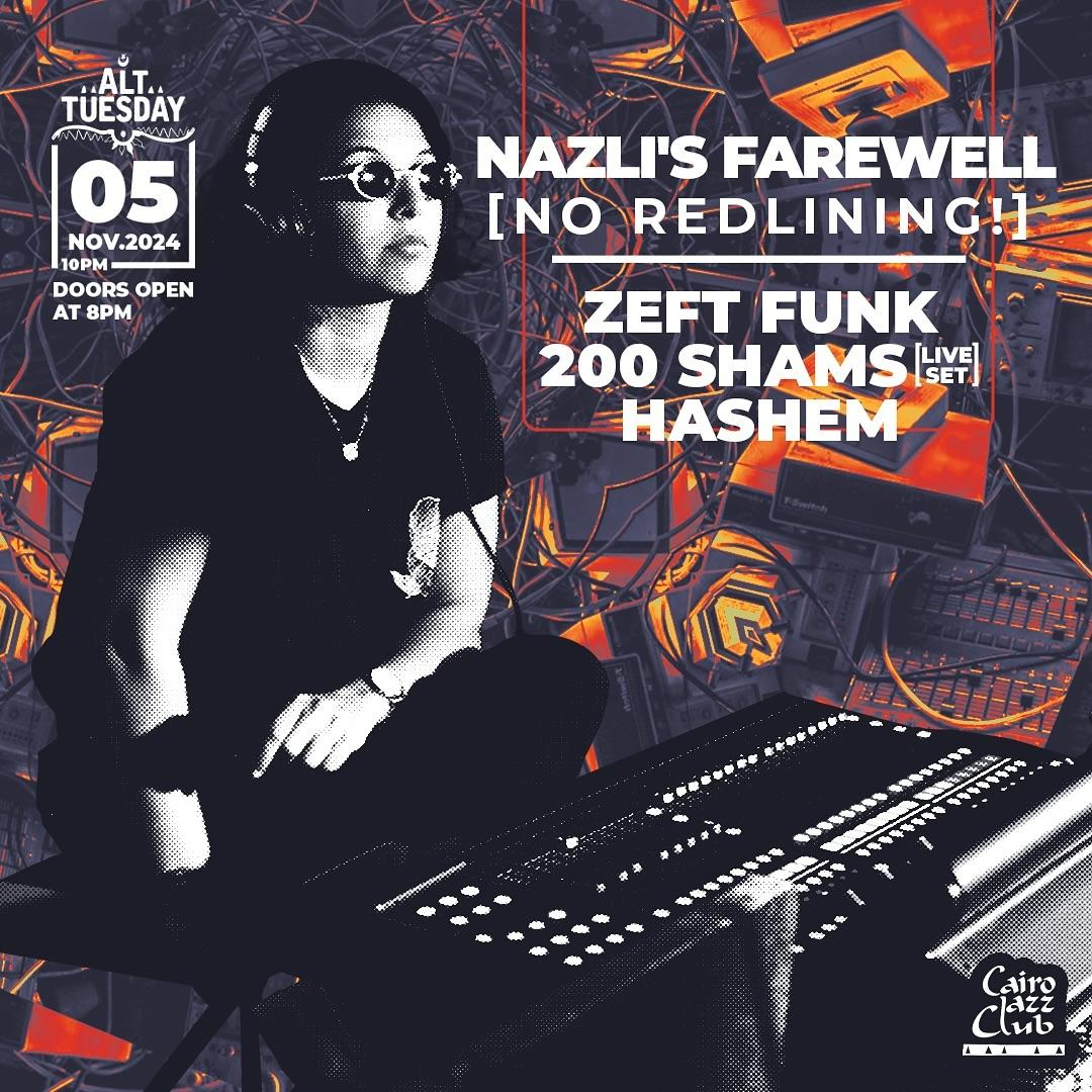 Nazli's Farewell ft. Zeft Funk & More