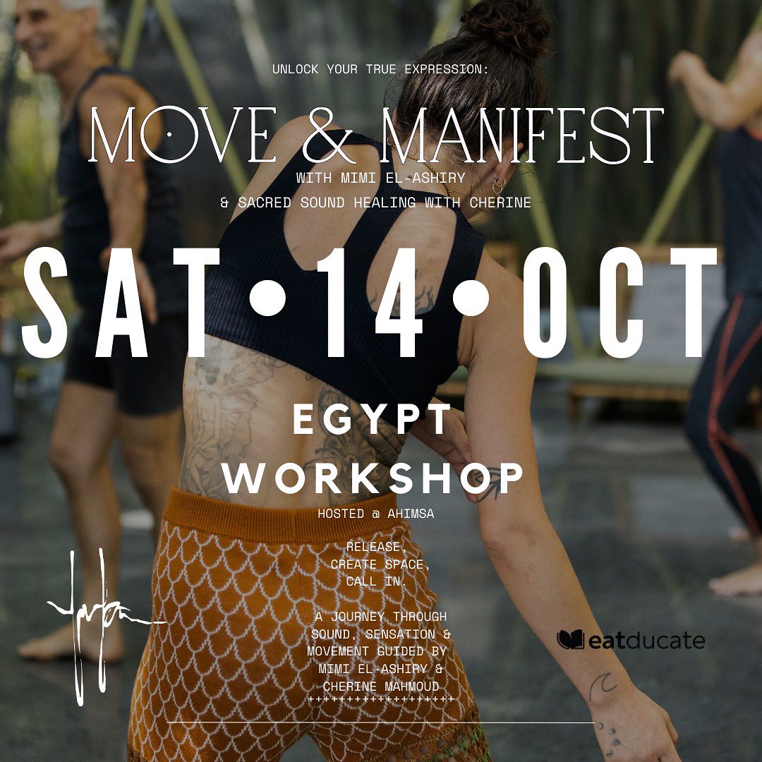 'Move & Manifest' With Mimi El Ashiry