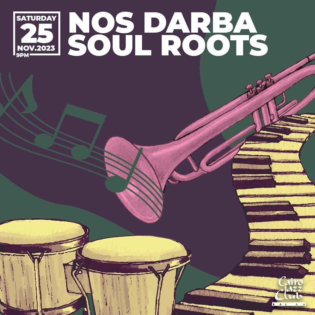 Nos Darba & Soul Roots
