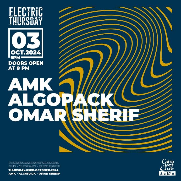 AMK, Algopack & Omar Sherif