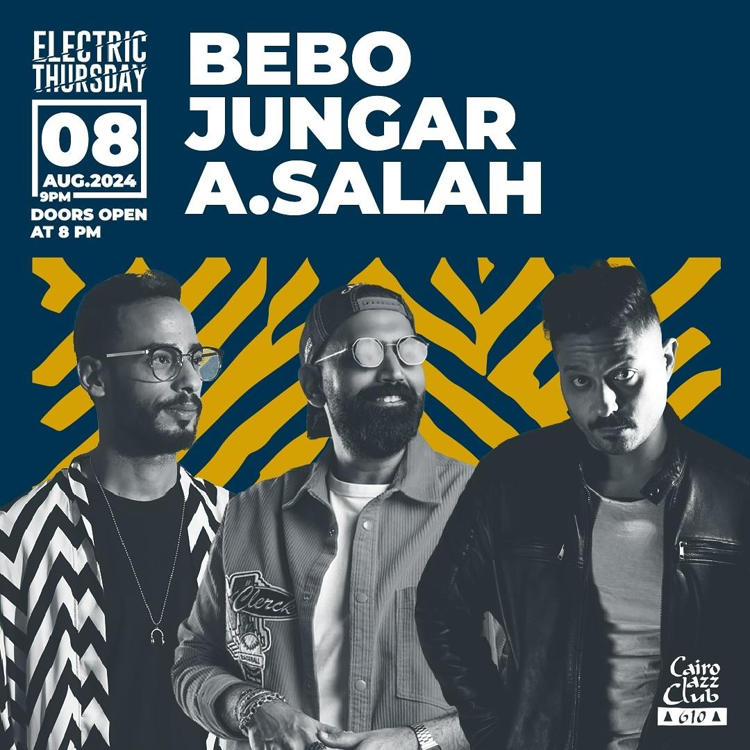 Bebo, Jungar & A. Salah