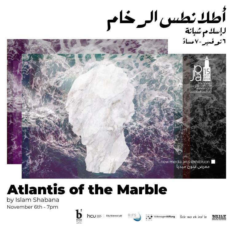 'Atlantis of the Marble' Exhibition