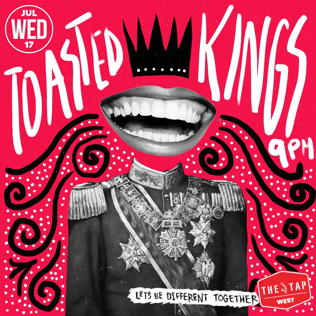 Toasted Kings