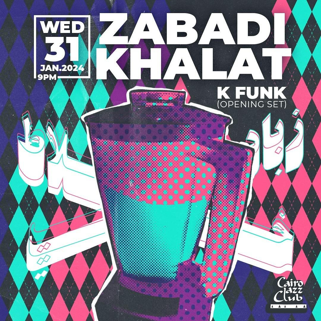Zabadi Khalat & K-Funk