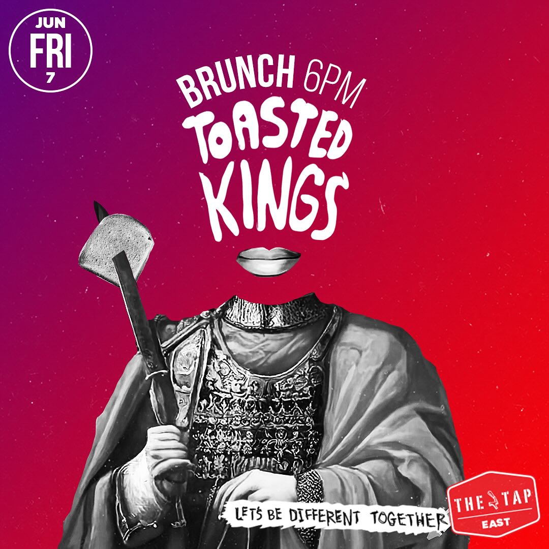 Friday Brunch With Toasted Kings