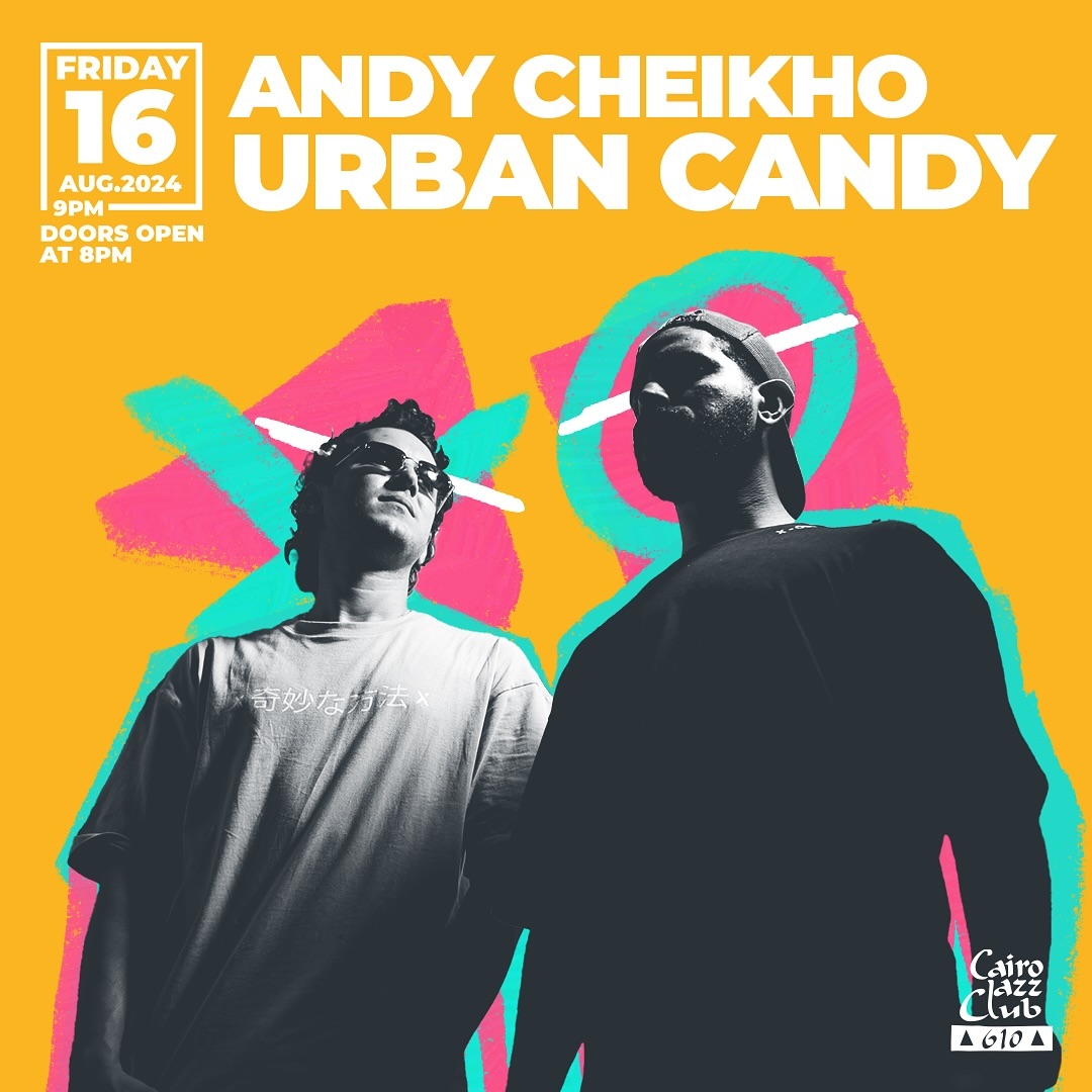 Andy Cheikho & Urban Candy