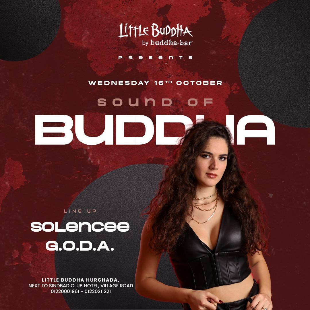 'Sound of Buddha' ft. Solencee & Goda