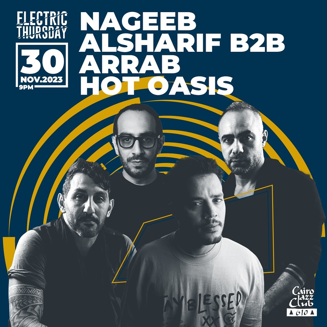 Nageeb, Alsharif B2B Arrab & Hot Oasis